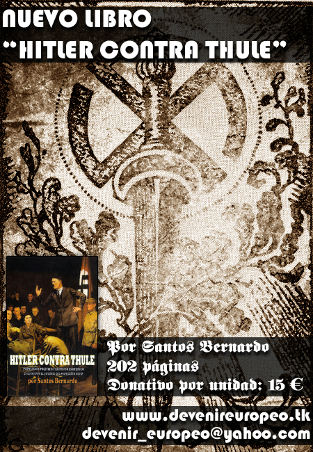 «HITLER CONTRA THULE» YA DISPONIBLE | Devenir Europeo